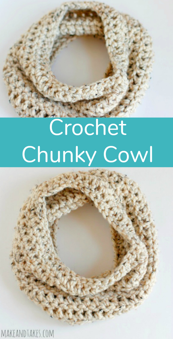 Cold Weather Chunky Crochet Cowl Pattern - Make and Takes Cold Weather Chunky Crochet Cowl Pattern - Make and Takes